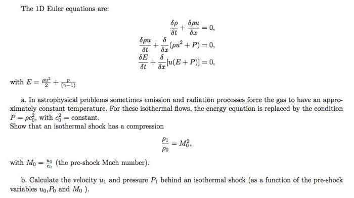 Solved The 1D Euler equations are: | Chegg.com