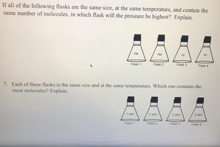 Solved If all of the following flasks are the same size, at | Chegg.com