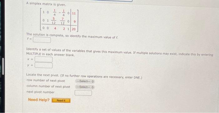 Solved A simplex matrix is given. The solution is complete, | Chegg.com