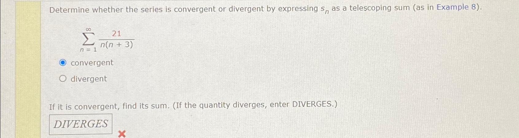 Solved Determine whether the series is convergent or | Chegg.com