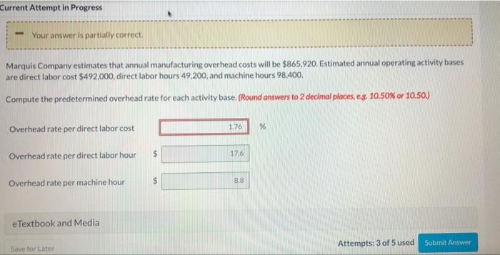 Solved Current Attempt in Progress Your answer is partially | Chegg.com