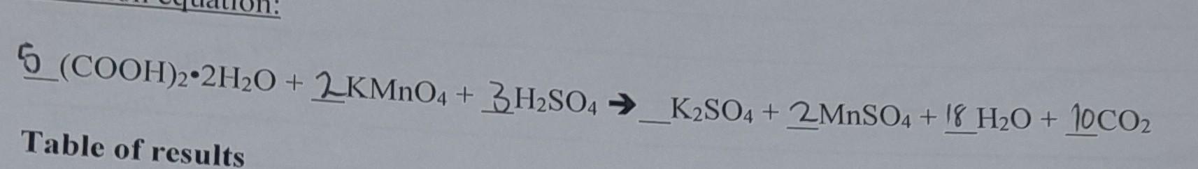 Solved 5(COOH)2⋅2H2O+2KMnO4+3H2SO4→K2SO4+2MnSO4+18H2O+10CO2 | Chegg.com