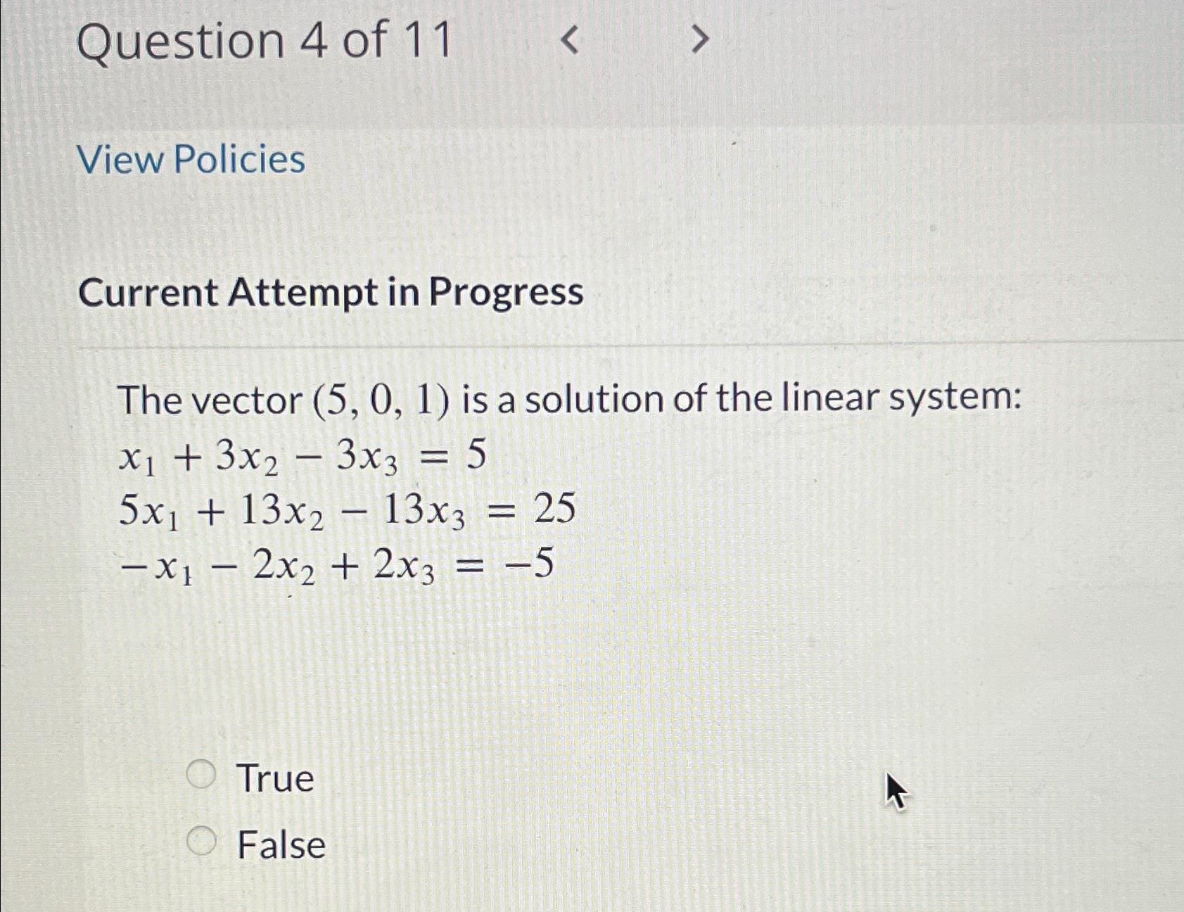 Solved Question 4 ﻿of 11View PoliciesCurrent Attempt in | Chegg.com