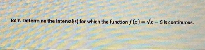 Solved Ex 7. Determine the interval(s) for which the | Chegg.com