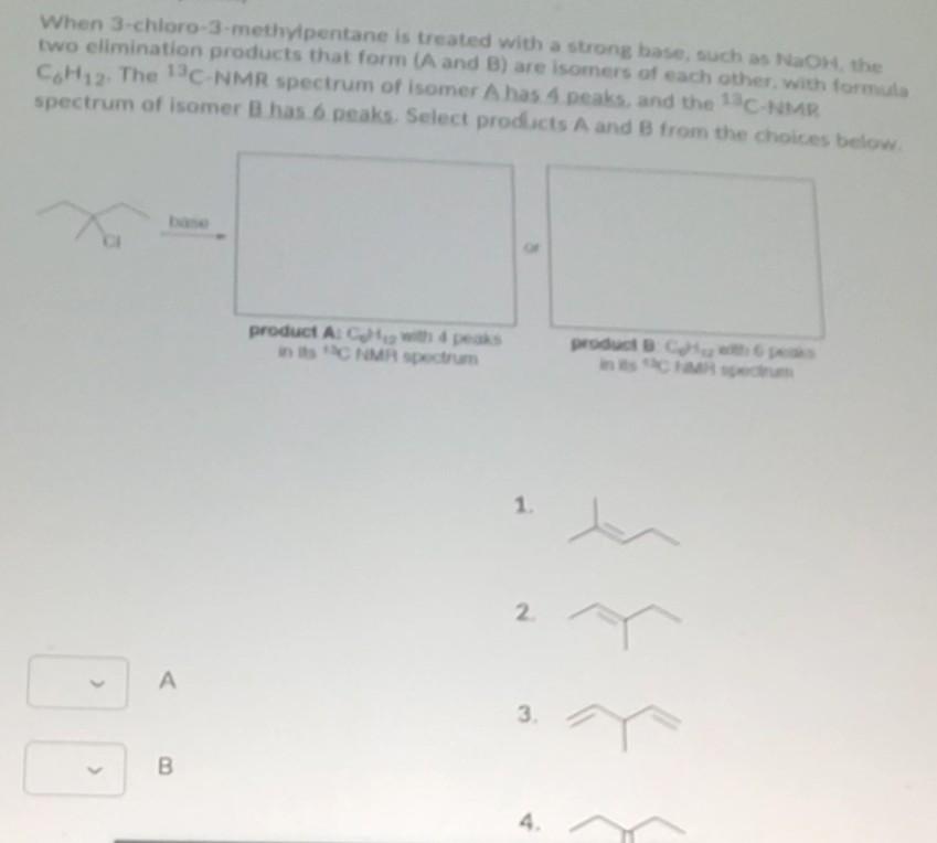 Solved When 3-chloro-3-methylpentane is treated with a | Chegg.com