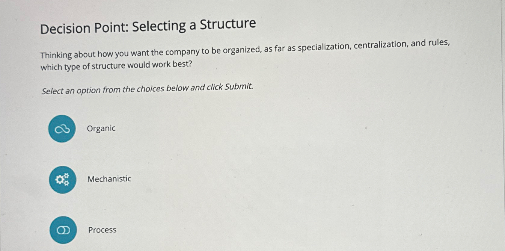 Solved Decision Point: Selecting a StructureThinking about | Chegg.com