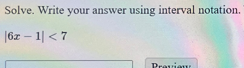 Solved Solve. Write your answer using interval | Chegg.com