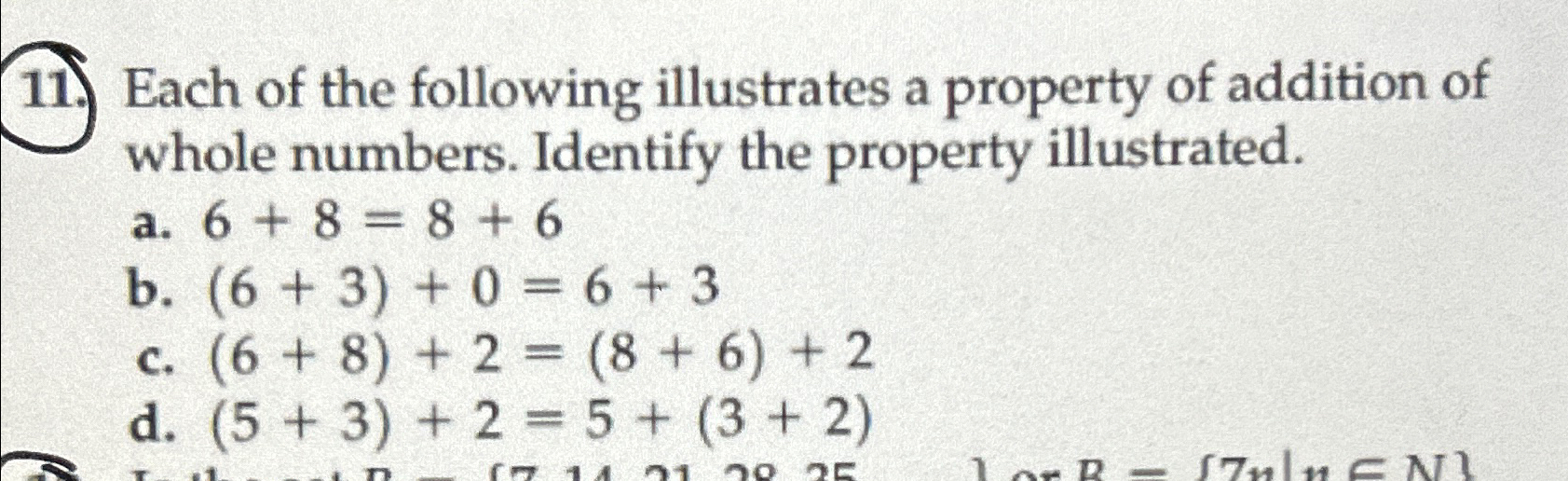 Solved Each of the following illustrates a property of | Chegg.com