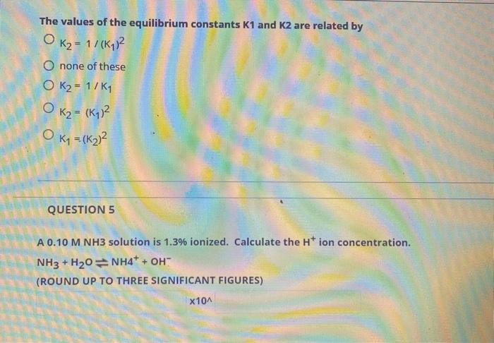 Solved The values of the equilibrium constants K1 and K2 are | Chegg.com