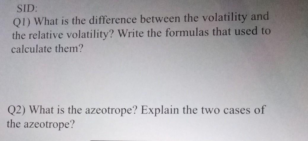 Solved Q1) What is the difference between the volatility and | Chegg.com
