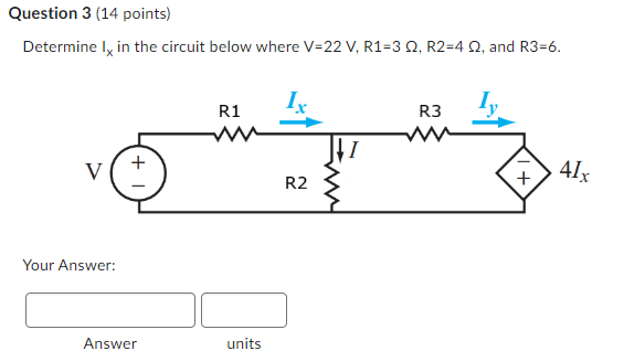 Solved Question 3 (14 ﻿points)Determine Ix ﻿in the circuit | Chegg.com