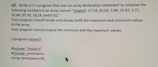Solved Q7. Write a C++ program that uses an array | Chegg.com