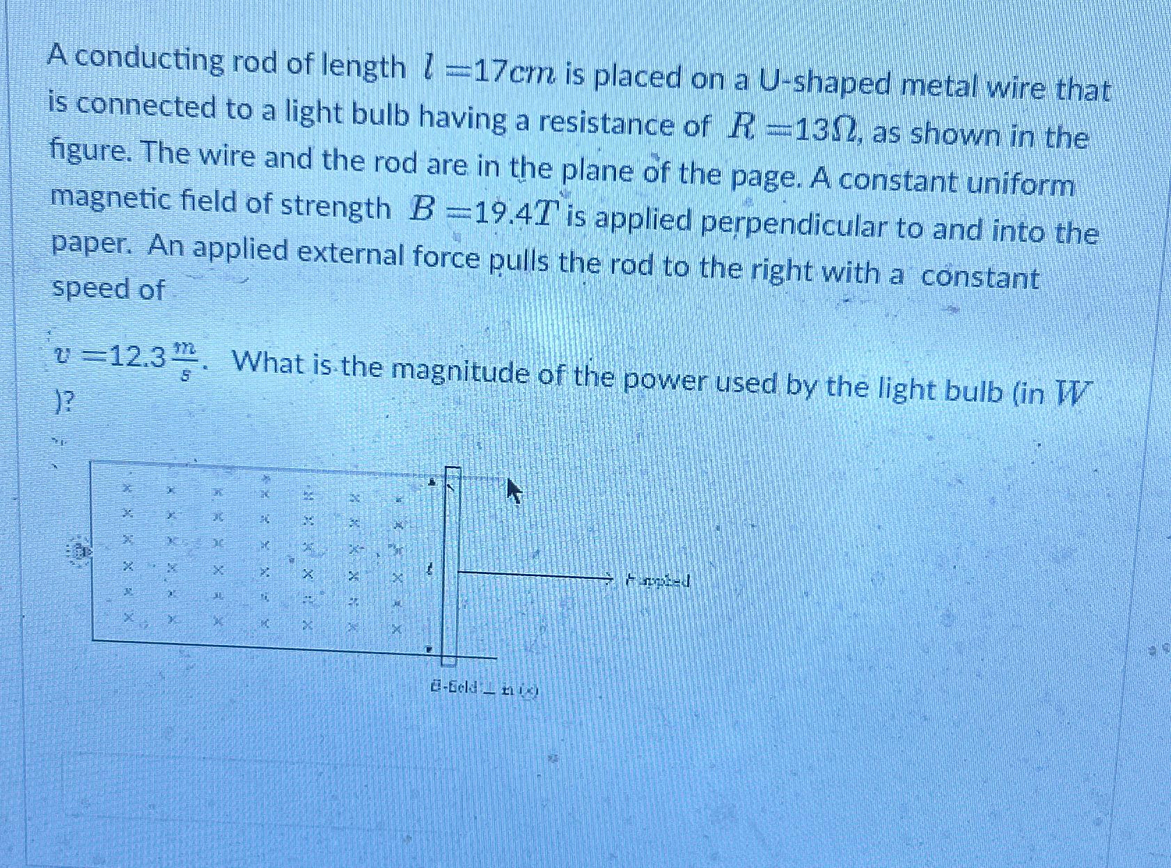 Solved A conducting rod of length l=17cm is placed on a | Chegg.com