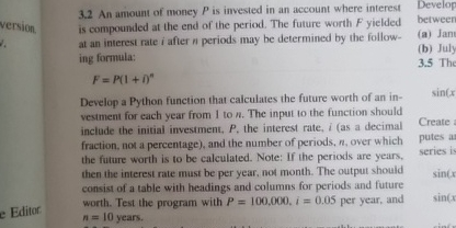 Solved use the python plz 3.2 ﻿An amount of money P ﻿is | Chegg.com