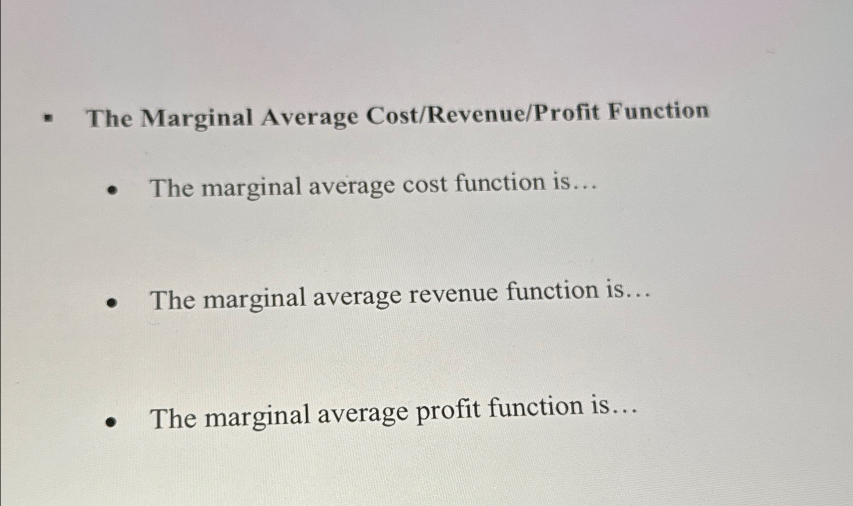 Solved The Marginal Average Cost Revenue Profit Functionthe