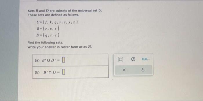 Solved Sets B and D are subsets of the universal set U. | Chegg.com