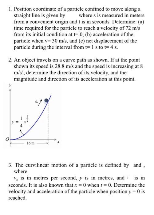 1. Position coordinate of a particle confined to move | Chegg.com