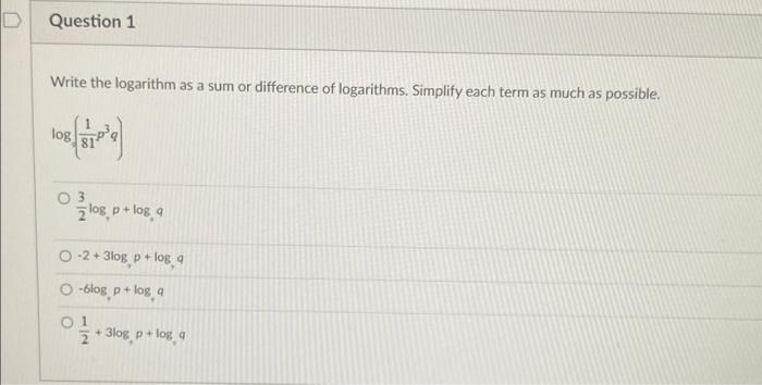 Solved Write the logarithm as a sum or difference of | Chegg.com