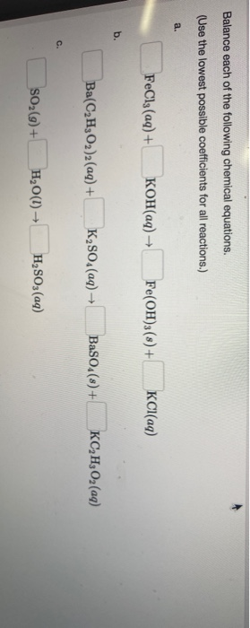Solved Balance each of the following chemical equations, | Chegg.com