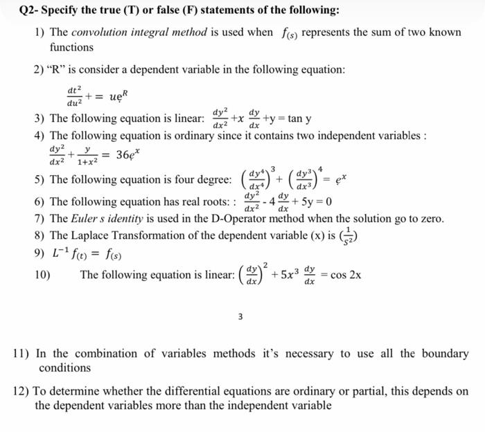 Solved Q2- Specify the true (T) or false (F) statements of | Chegg.com