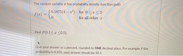 Solved The random variable z has probability density | Chegg.com