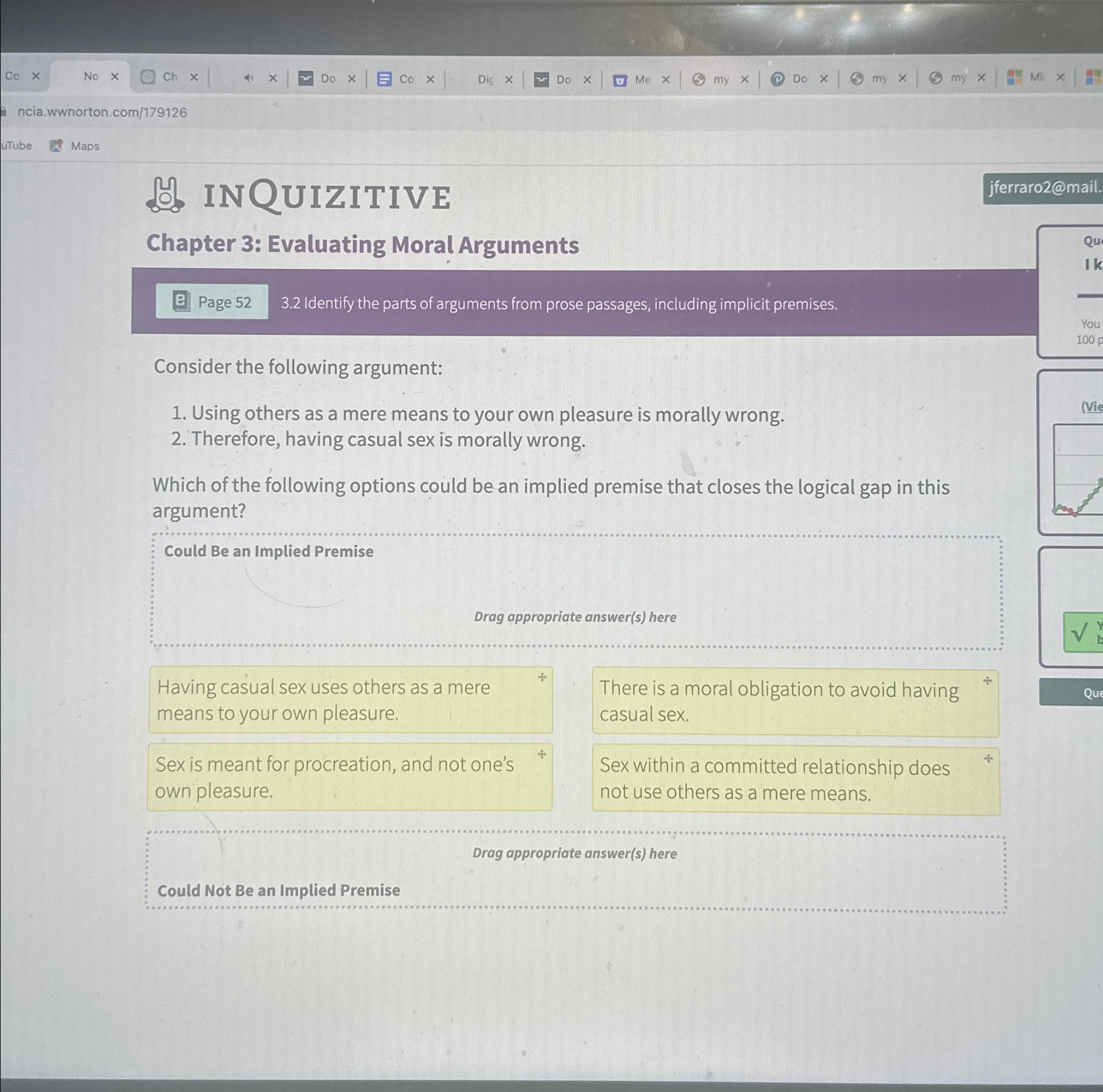 Solved INQUIZITIVEjferraro2@mail.Chapter 3: Evaluating Moral | Chegg.com