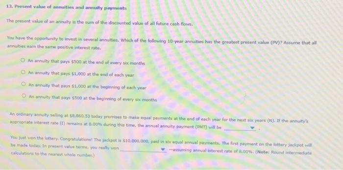 Solved 13. Present value of annuities and annuity payments | Chegg.com