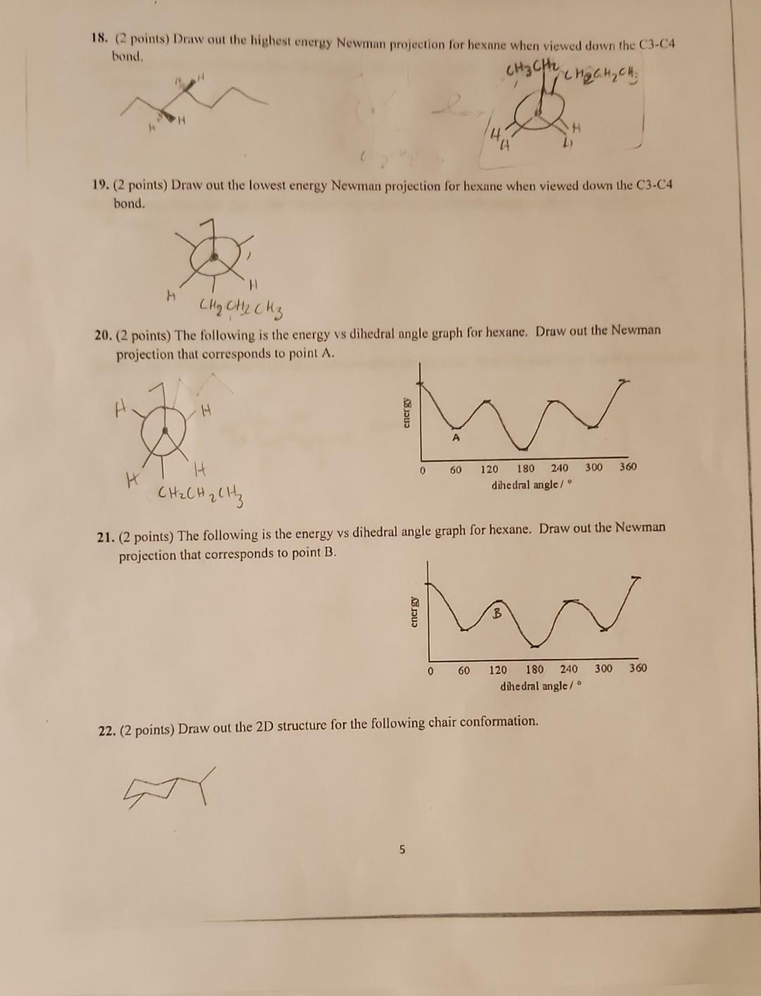 Solved 18. (2 points) Draw out the highest energy Newman | Chegg.com