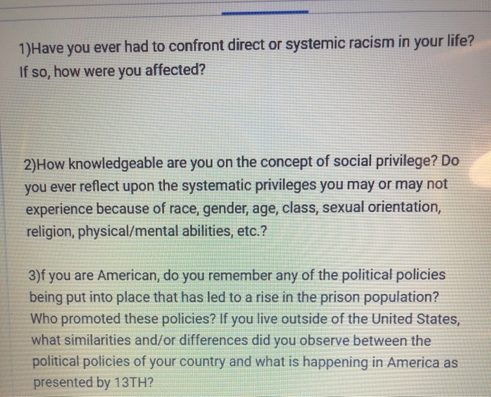 Solved 1) Have you ever had to confront direct or systemic | Chegg.com