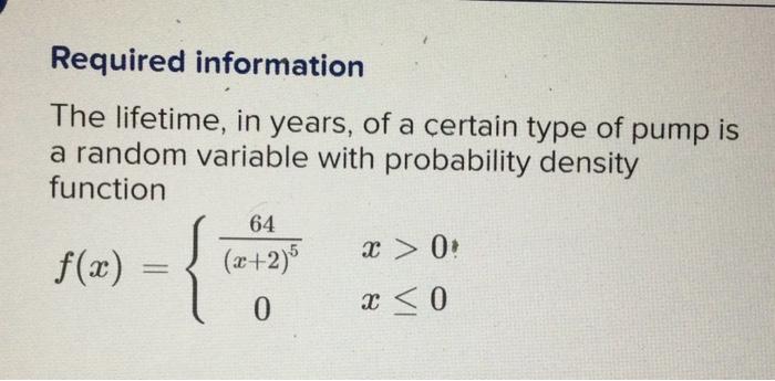 Solved a. Find the mean lifetimeb. find the Variance of the | Chegg.com