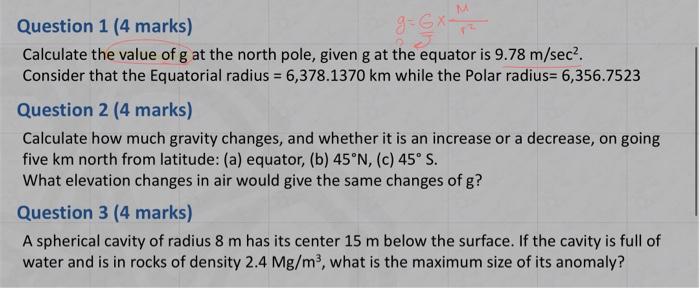 Solved Question 1 (4 marks) Calculate the value of g at the | Chegg.com