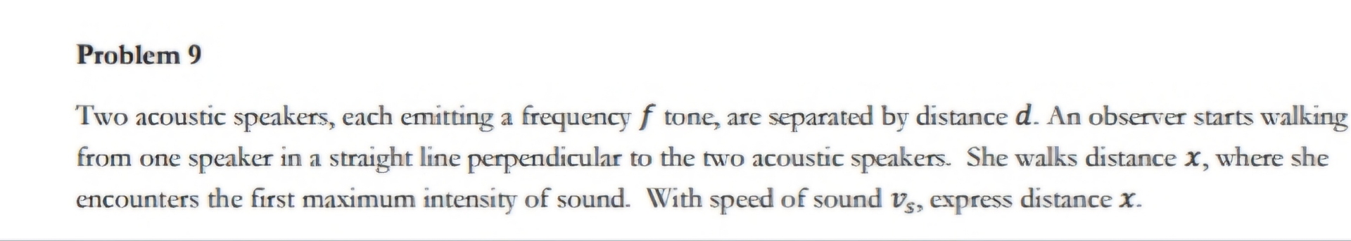 Solved Problem 9Two acoustic speakers, each emitting a | Chegg.com
