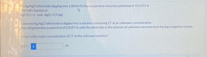 Solved An Ag/AgCl electrode dipping into 1.00 M HCI has a | Chegg.com