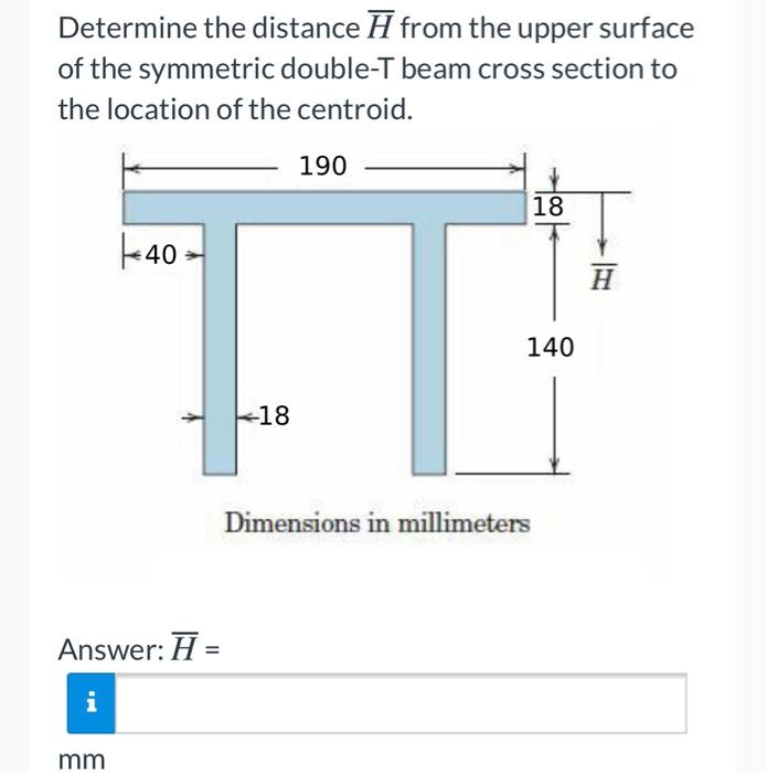 Solved Determine the height h above the base of the centroid | Chegg.com