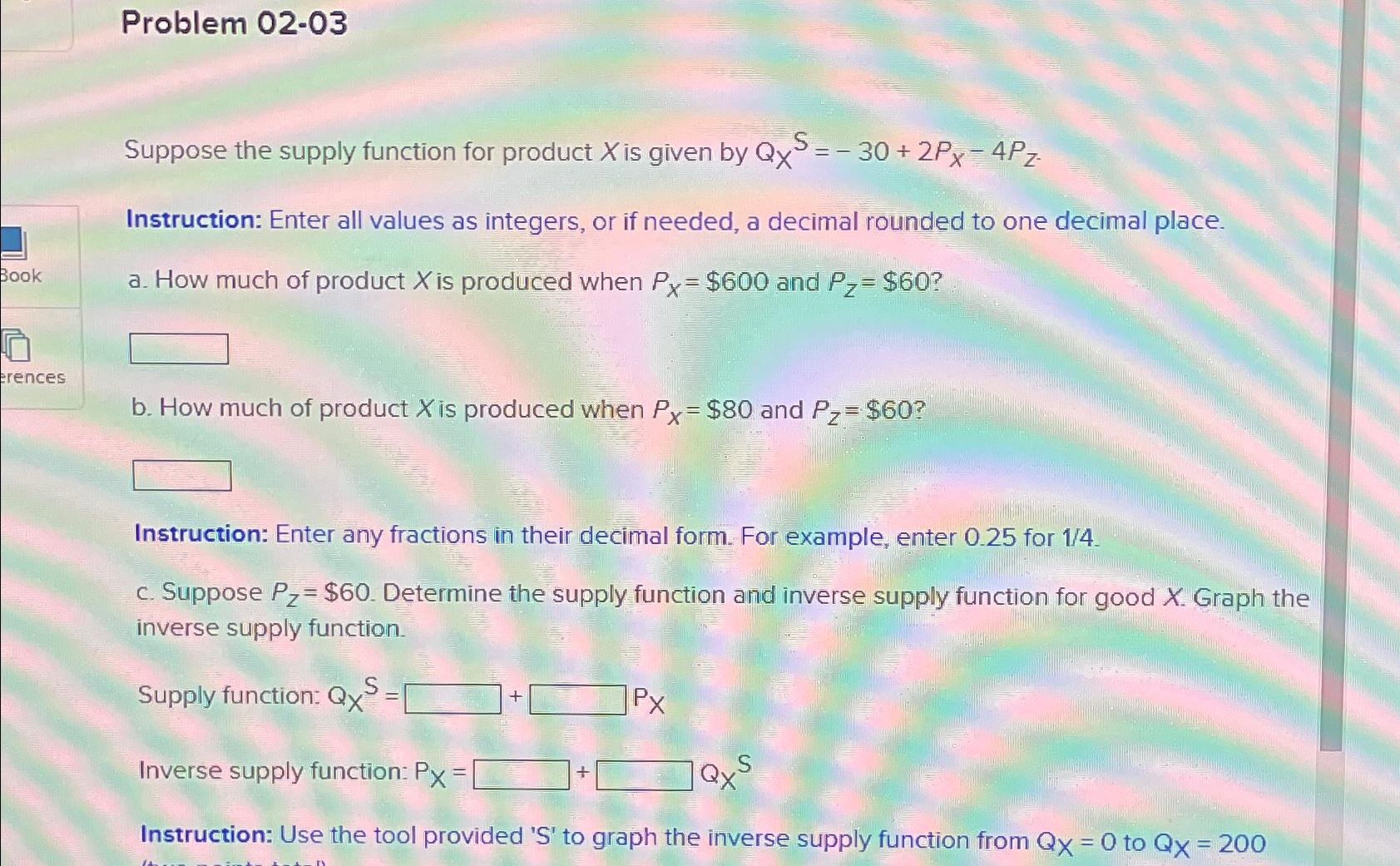 Solved Problem 02-03Suppose the supply function for product | Chegg.com