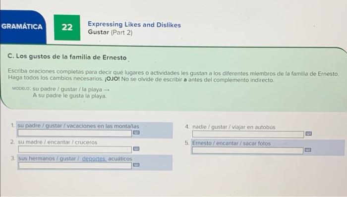 Solved GRAMÁTICA 22 Expressing Likes and Dislikes Gustar | Chegg.com