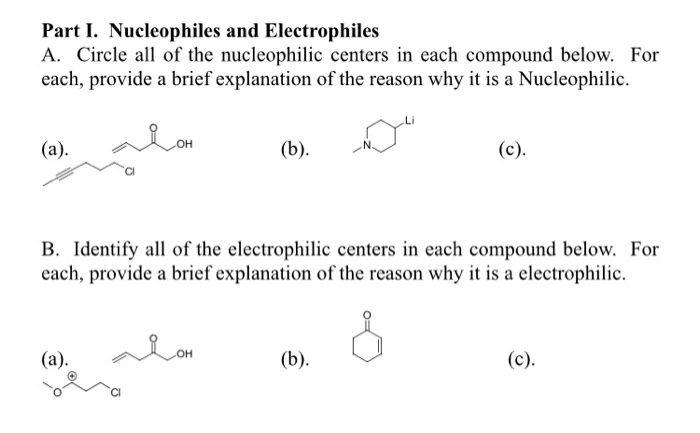 Solved Part I. Nucleophiles and Electrophiles A. Circle all | Chegg.com