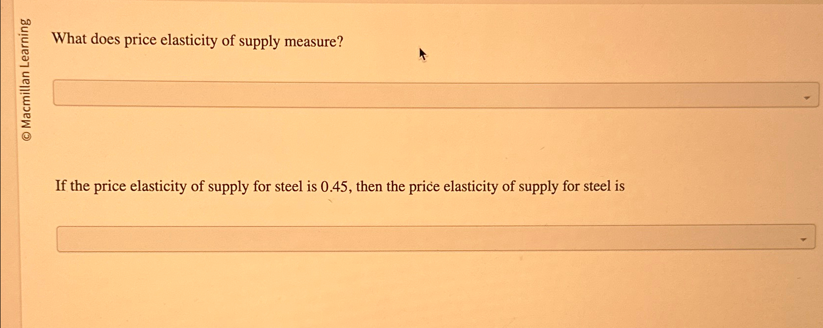Solved What does price elasticity of supply measure?If the | Chegg.com