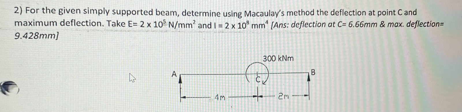 Solved For the given simply supported beam, determine using | Chegg.com