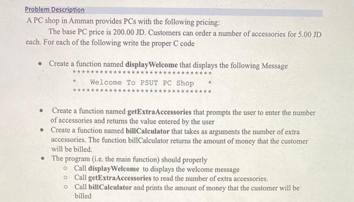 Solved Write A C Program To Implement The Following Chegg
