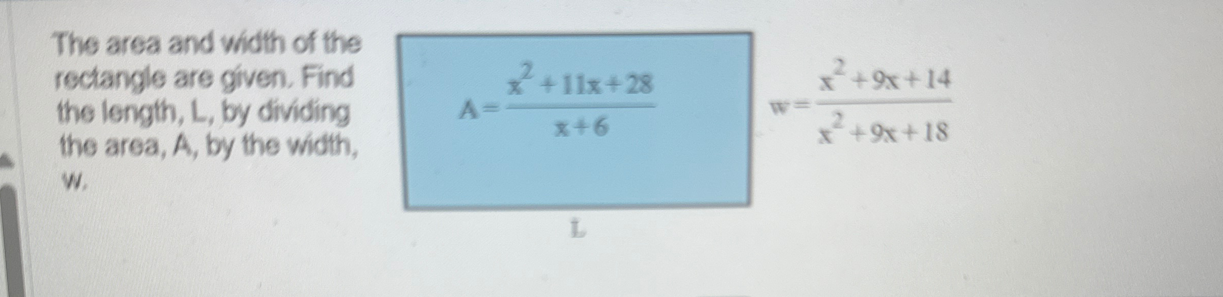 Solved The area and width of the rectangle are given. Find | Chegg.com
