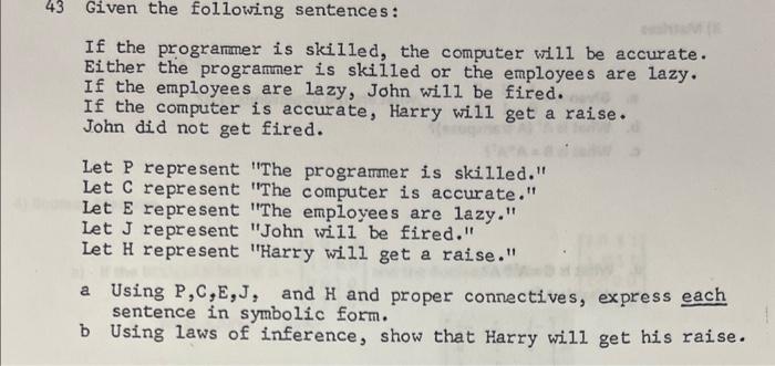 Solved If the programer is skilled, the computer will be | Chegg.com