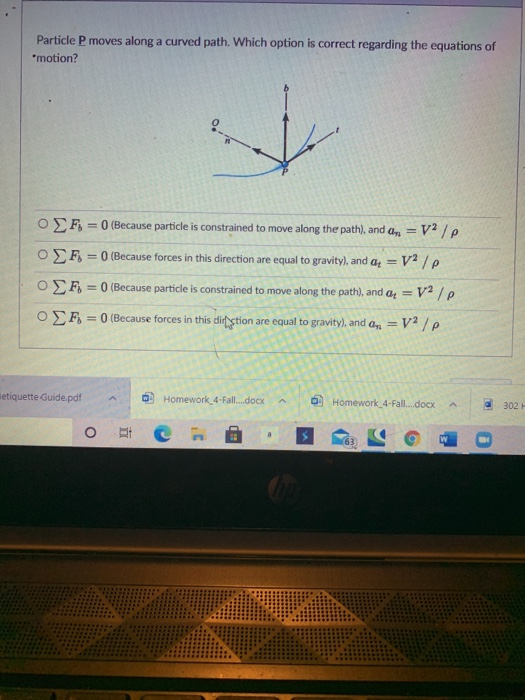Solved Particle P moves along a curved path. Which option is | Chegg.com