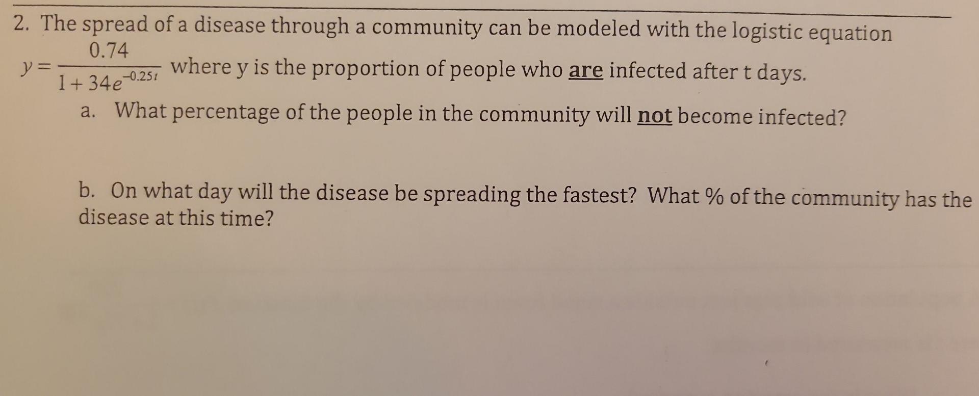 Solved 2. The spread of a disease through a community can be | Chegg.com
