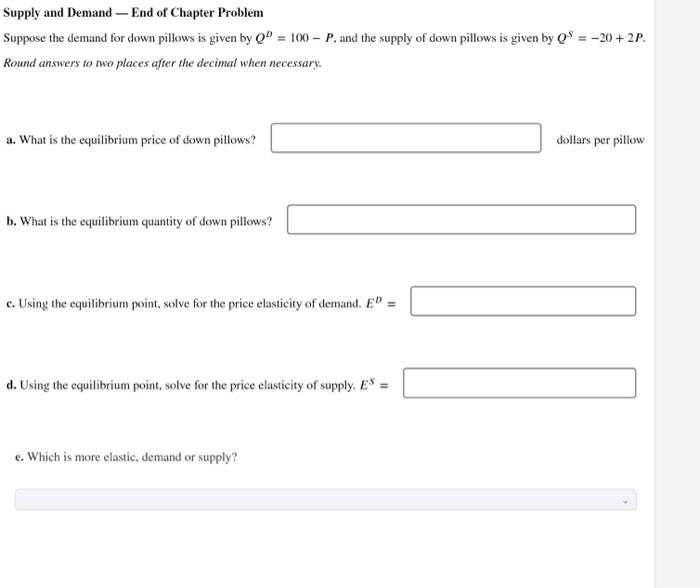 Solved Supply and Demand - End of Chapter Problem Suppose | Chegg.com
