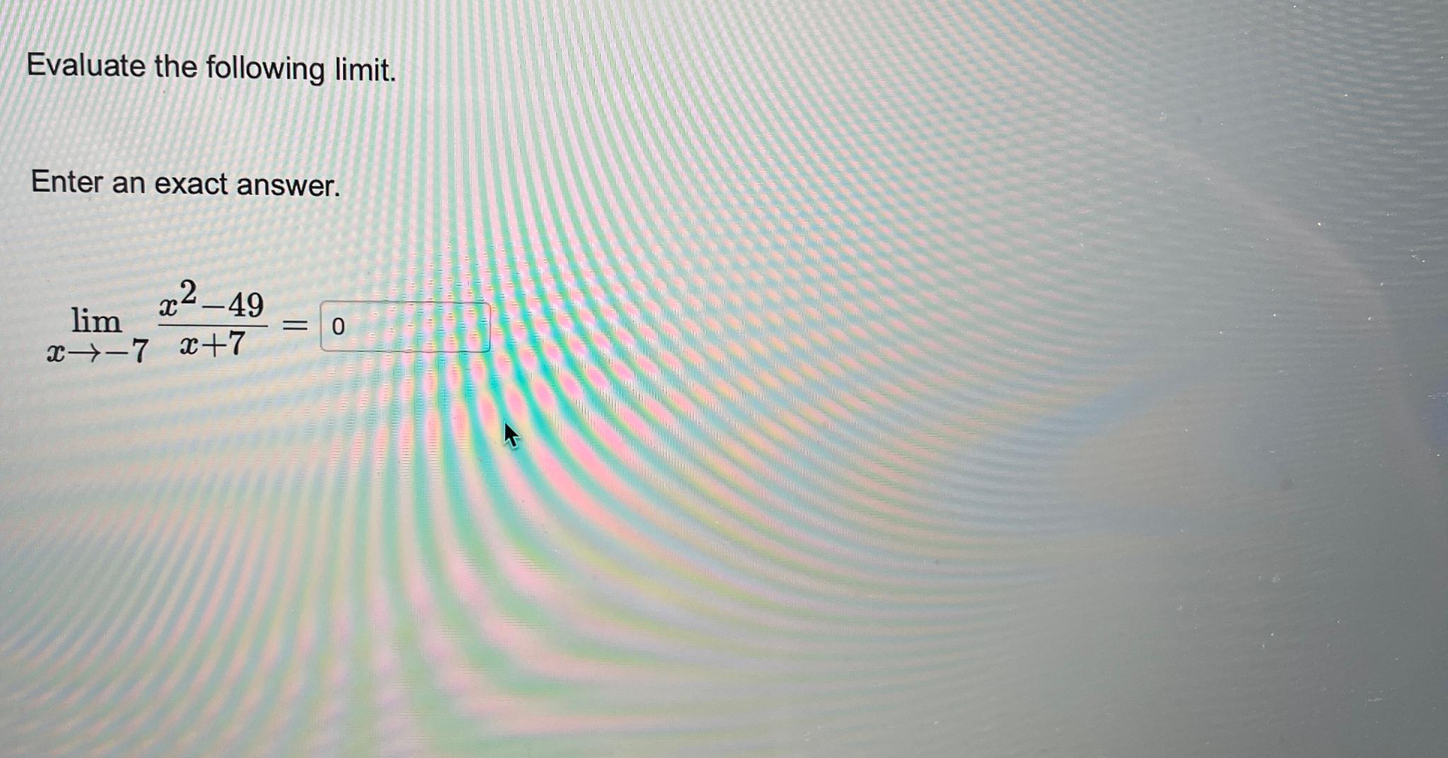 Solved Evaluate the following limit.Enter an exact | Chegg.com