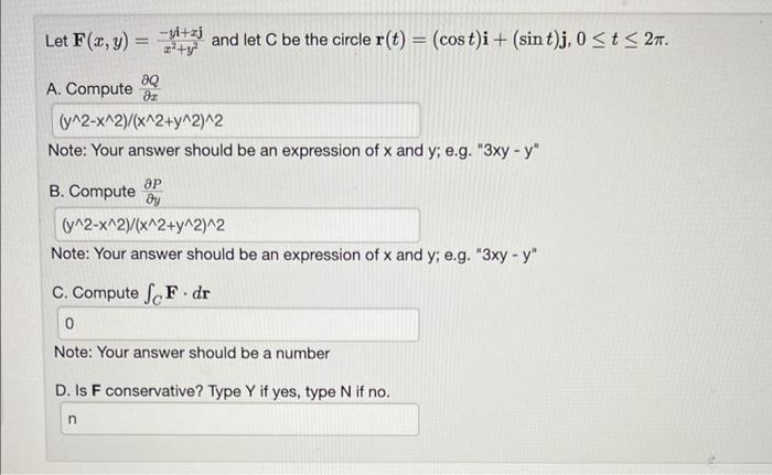 Solved Let F(x,y)=x2+y2−yi+xj and let C be the circle | Chegg.com