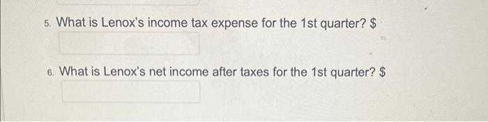 Solved Lenox, Inc. has an income tax rate of 20%. During the | Chegg.com