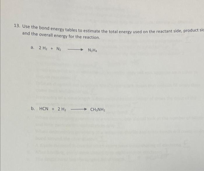 Solved 13. Use the bond energy tables to estimate the total | Chegg.com