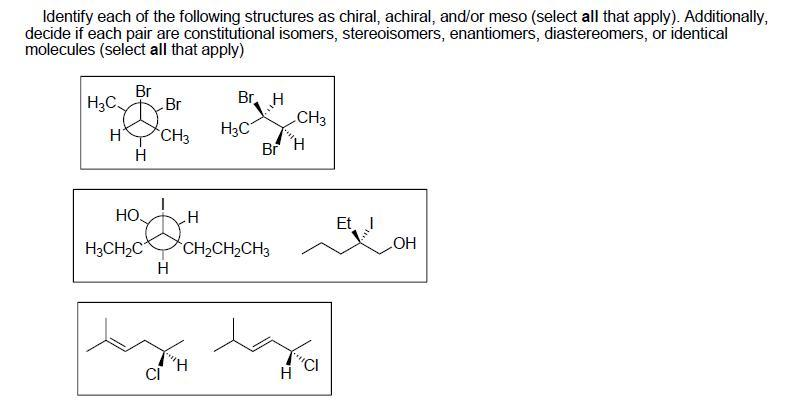 Solved Identify each of the following structures as chiral, | Chegg.com